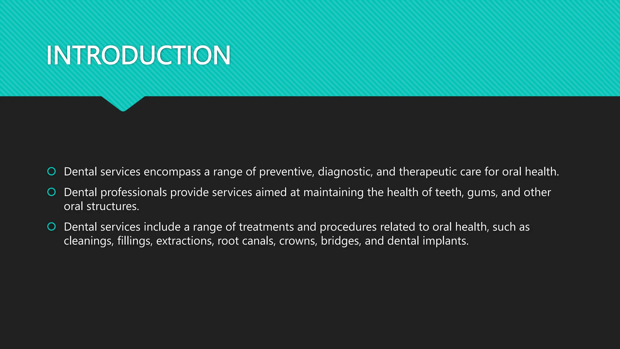 DENTAL SERVICES.pptx