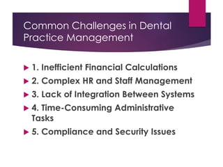 NEXT-GEN DENTAL SOFTWARE: DPP SOLVES THE KEY CHALLENGES OF PRACTICE ...