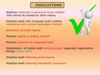 Dental splinting | PPTX