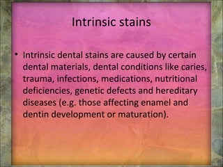 Dental stains | PPT