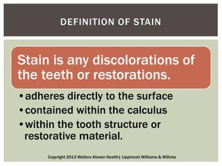 Dental stains, discolorations and polishing | PPSX
