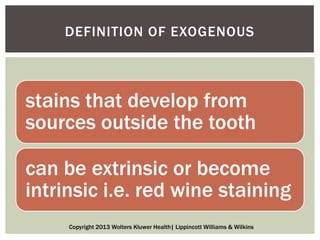 Dental stains, discolorations and polishing | PPSX