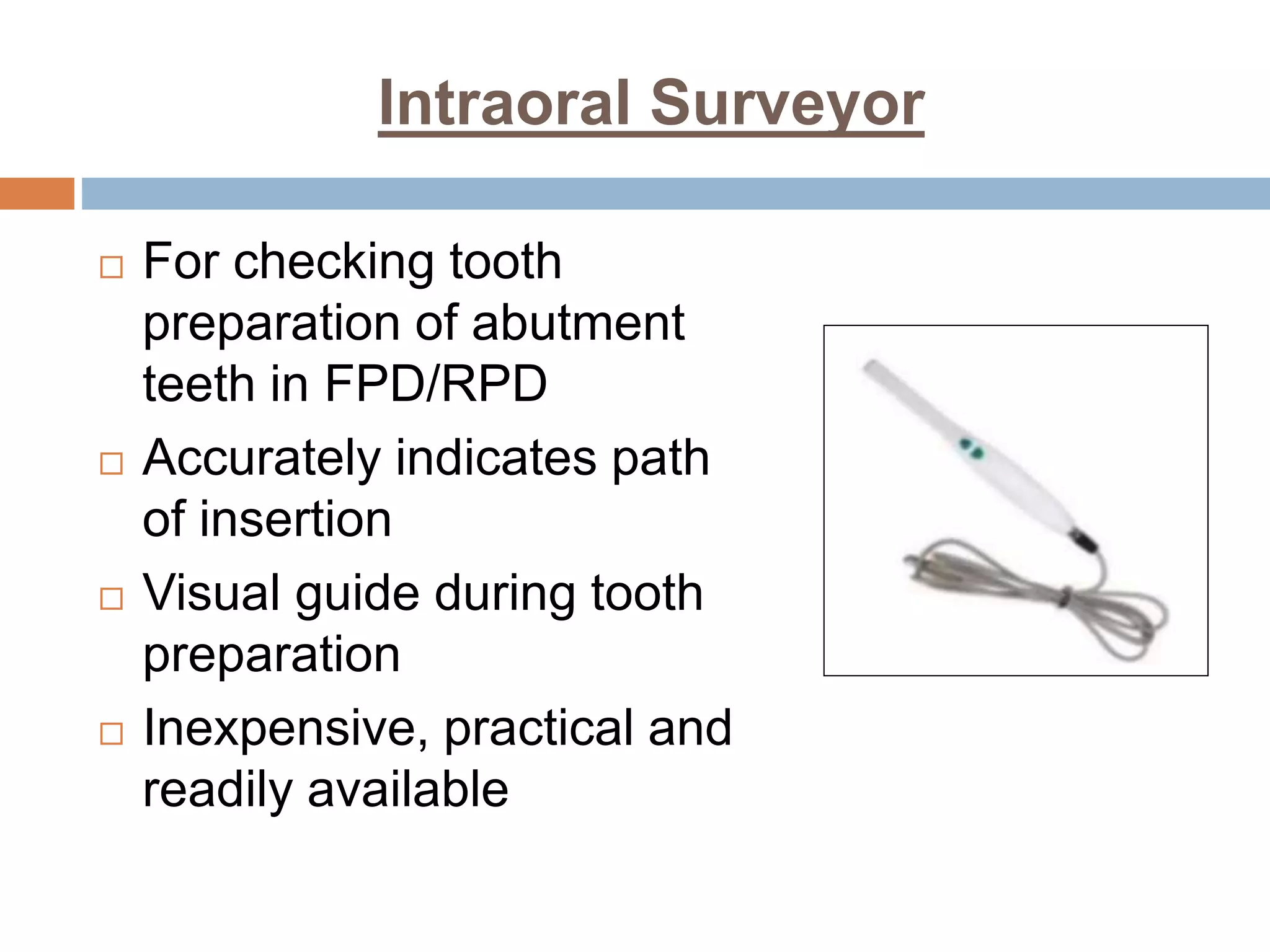 Dental surveyor | PPTX