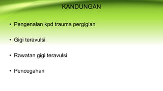 Dental trauma | PPTX