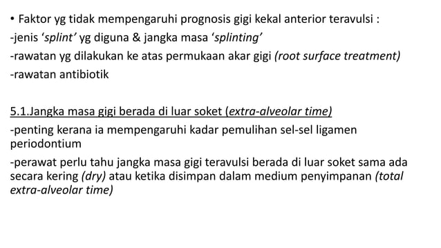 Pengurusan gigi kekal anterior yg teravulsi | PPT