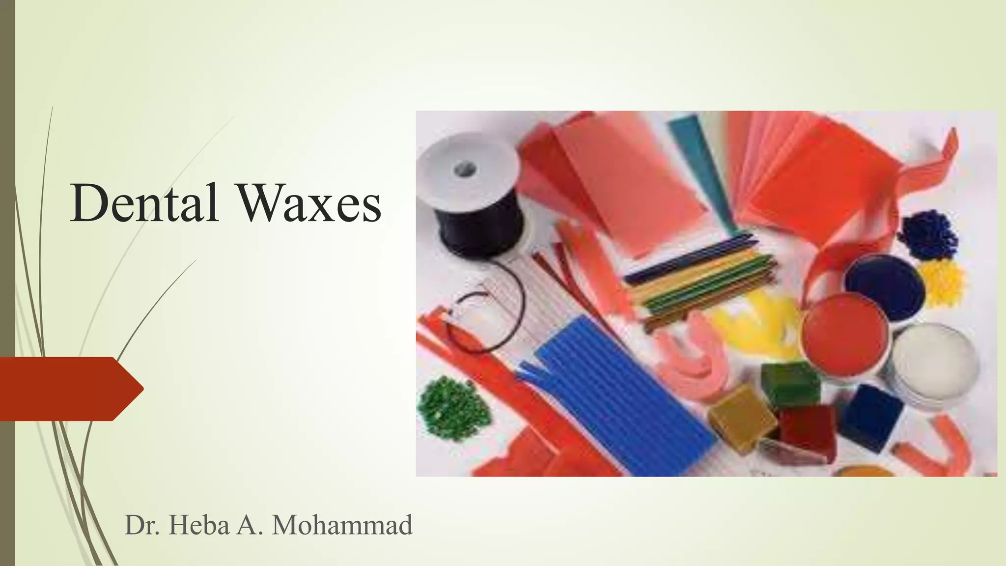 Dental waxes | PPT