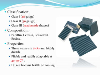 Dental waxes | PPTX | Oral care | Personal Care