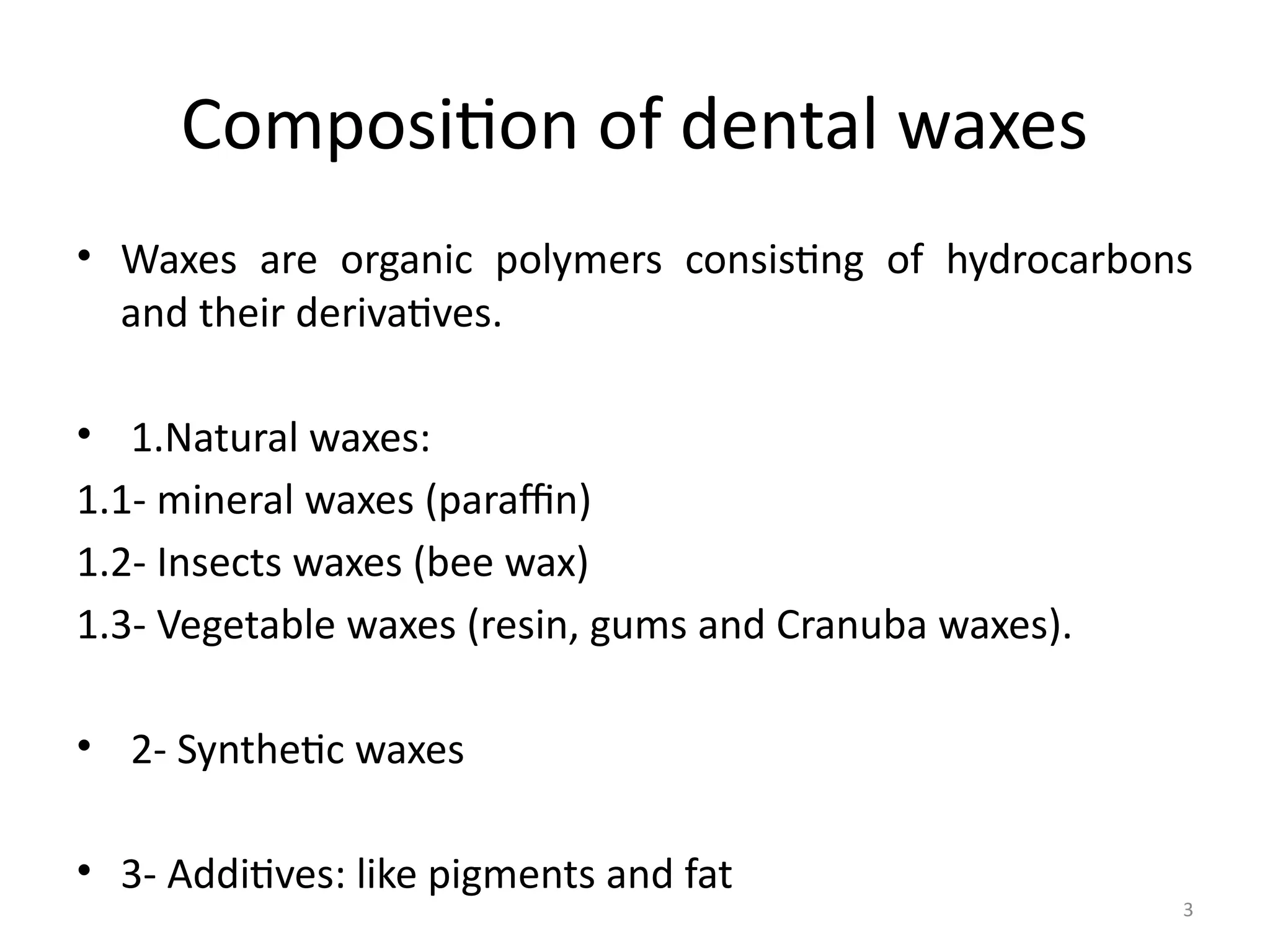 Dental waxes11111111111111111111111.pptx