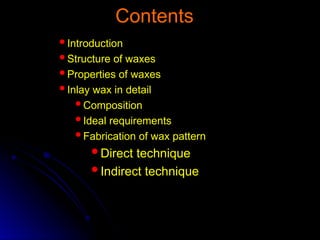 DENTAL WAXES dentalmaterials for 2nd year bds.ppt