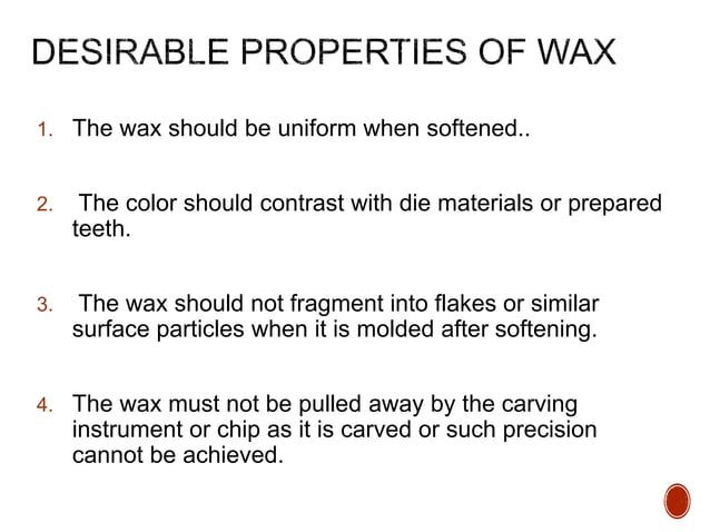 Dental waxes final ppt | PPTX | Oral care | Personal Care