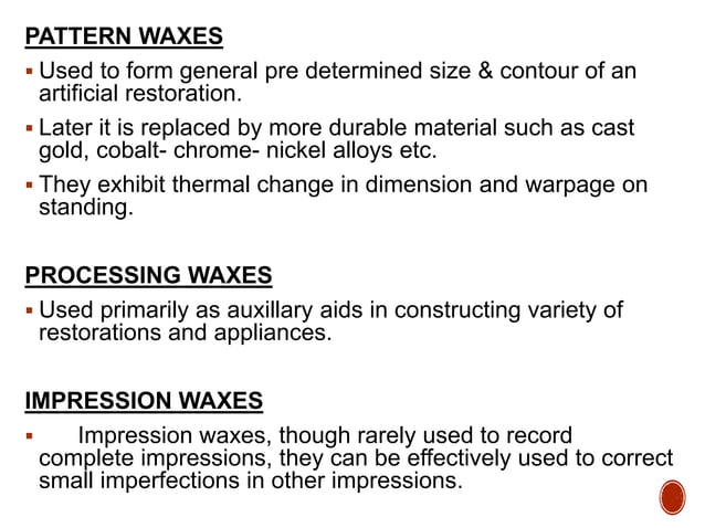 Dental waxes final ppt | PPTX | Oral care | Personal Care