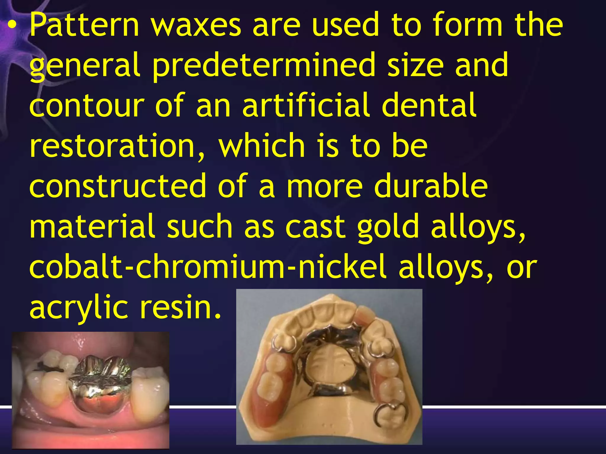 Dental waxs | PPTX