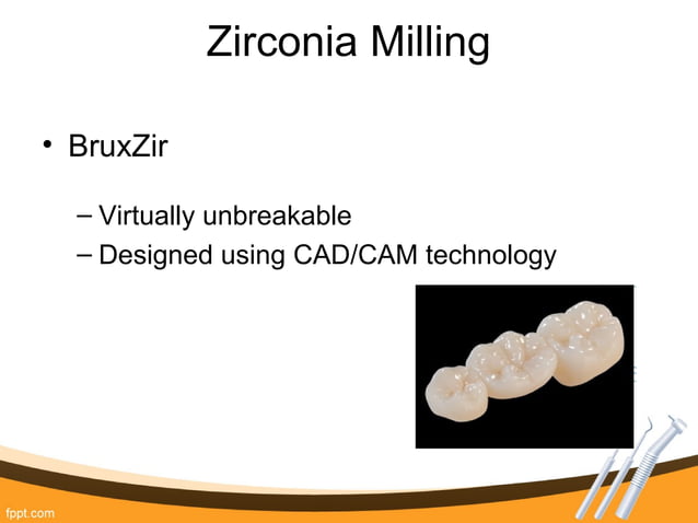 Dental zirconia milling | PPT