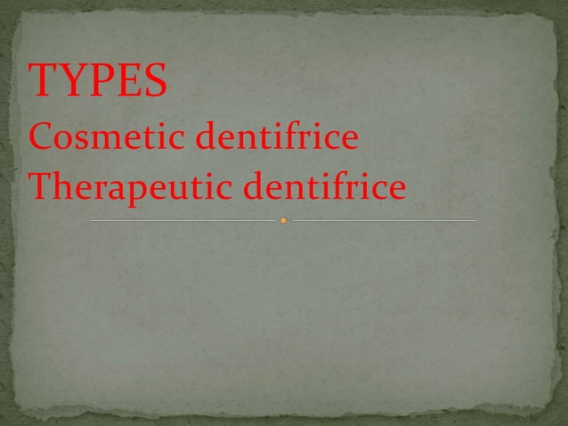 Dentifrice | PPT