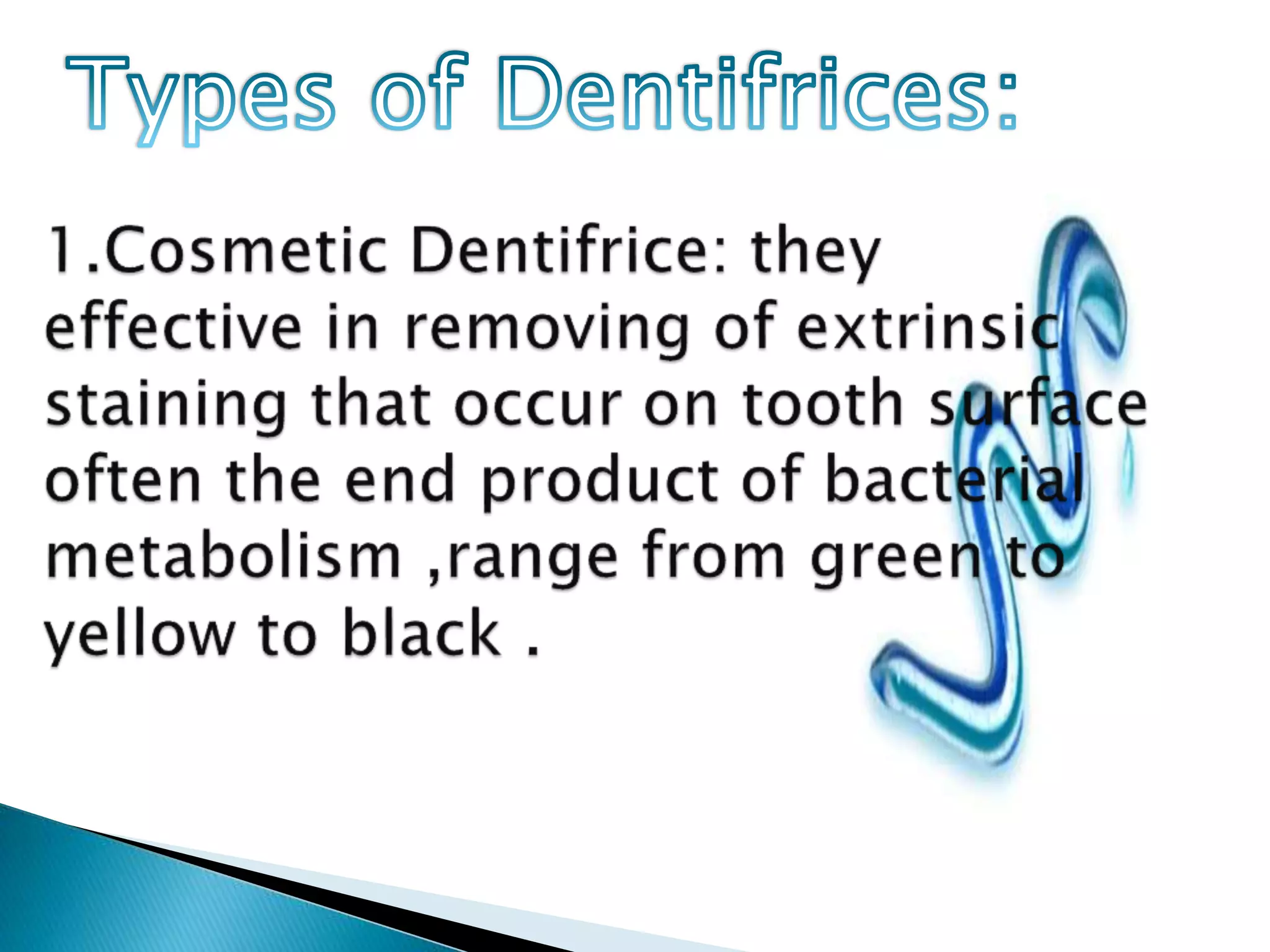 Dentifrices ppt222 | PPT