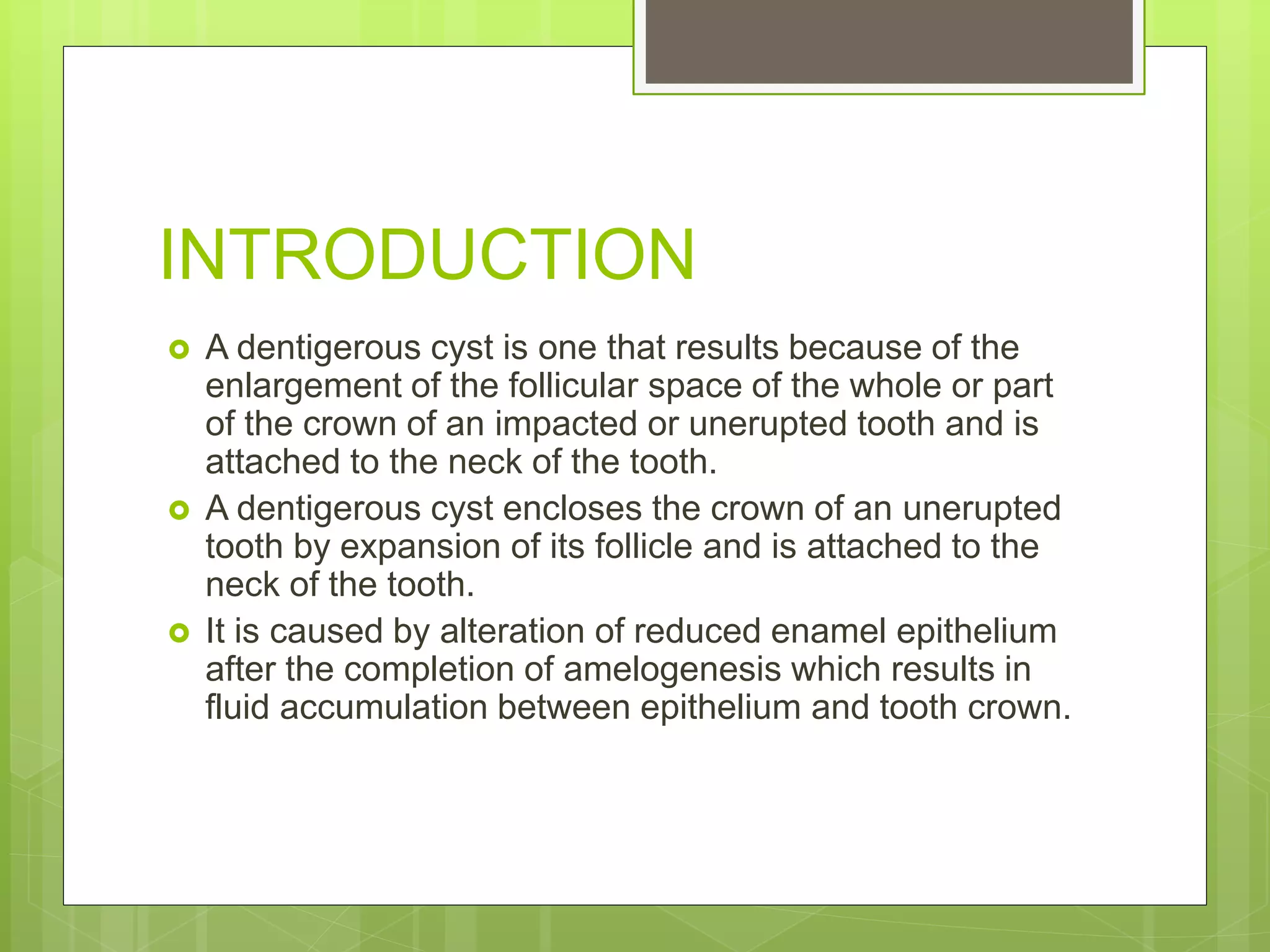 Dentigerous cyst | PPTX
