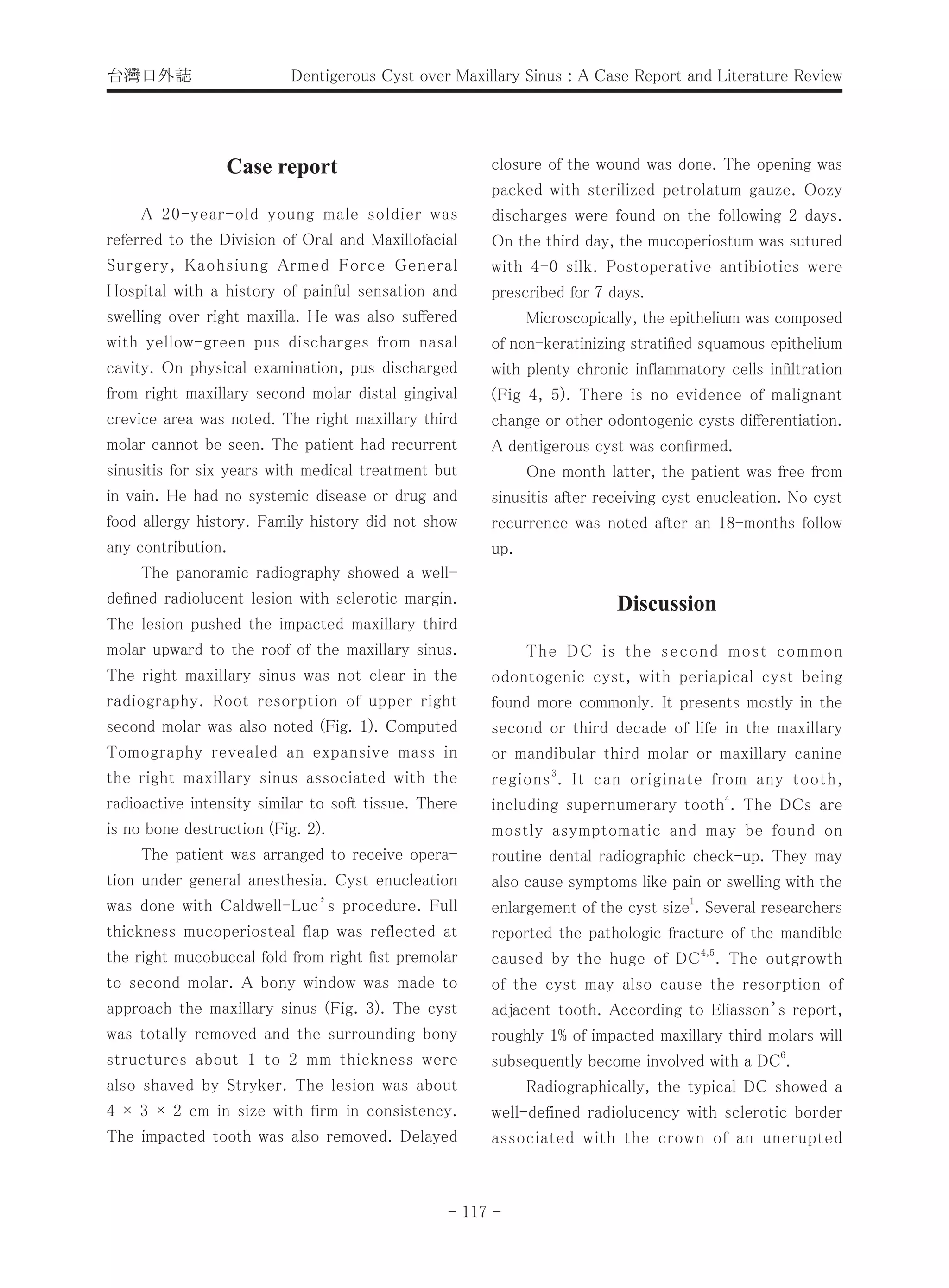 Dentigerous cyst over maxillary sinus a case report and literature ...