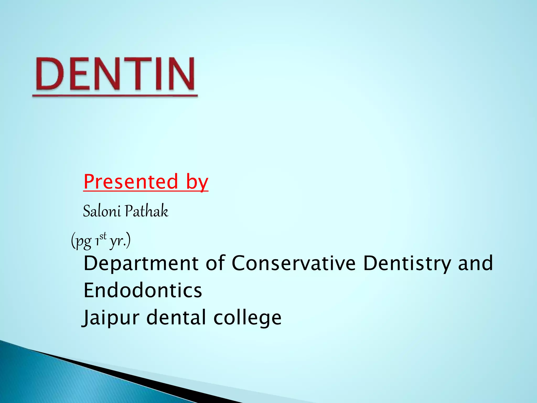 Dentin -- Structural aspect | PPT