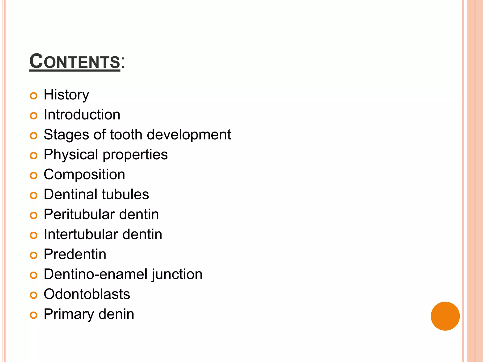 Dentin | PPTX | Dental Health | Diseases and Conditions