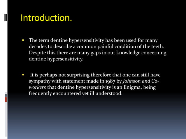 Dentinal hypersensitivity | PPTX