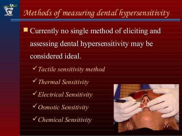 Dentinal hypersensitivity