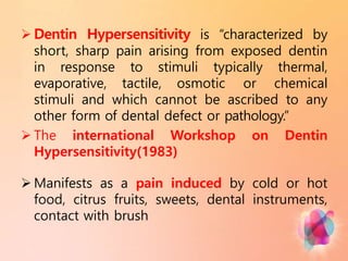 DENTINAL HYPERSENSITIVITY..pptx