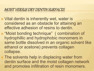 Dentin bonding | PPTX