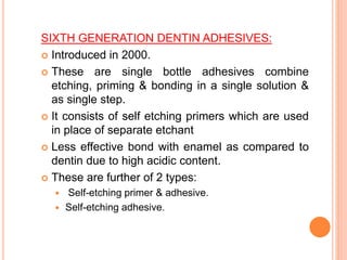 Dentin bonding agent | PPT