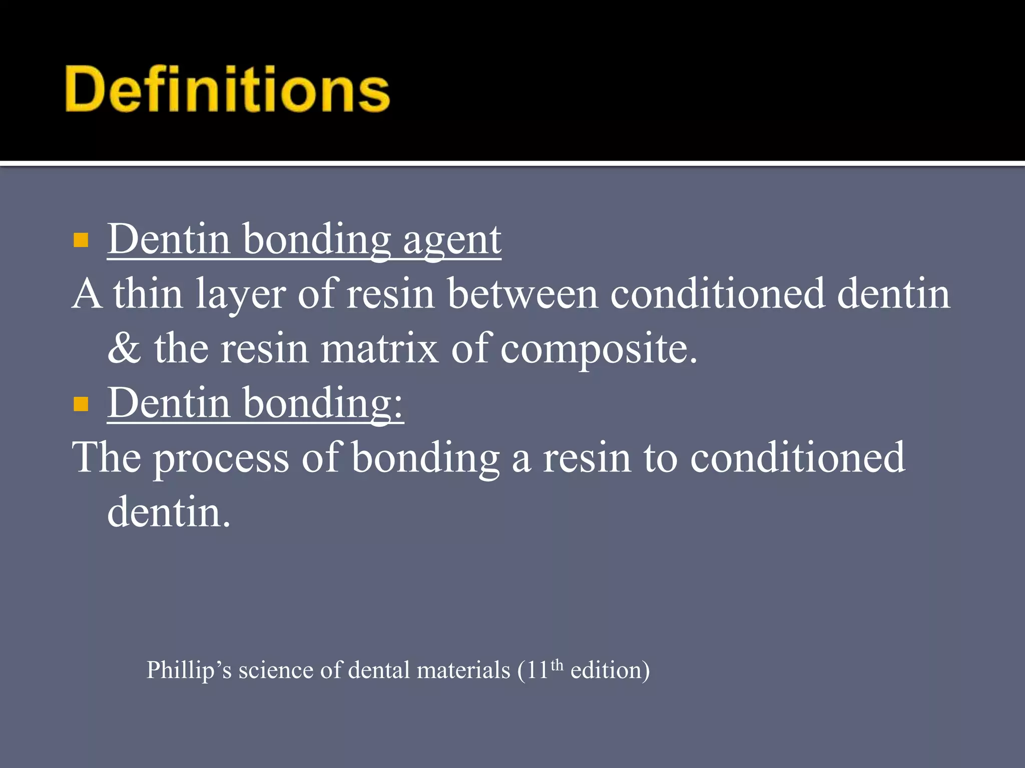 Dentin bonding agents | PPTX