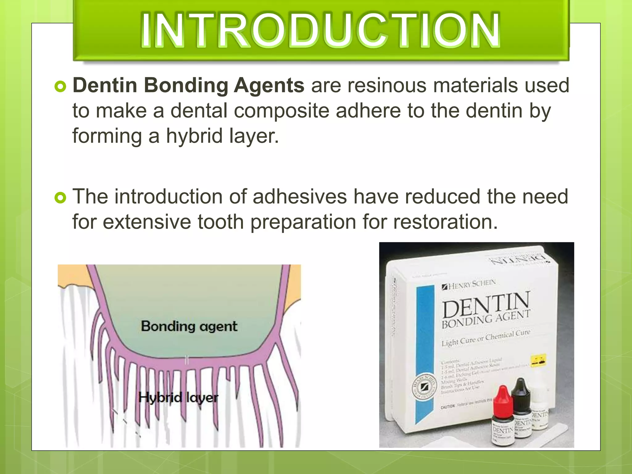 Dentin bonding agents | PPTX