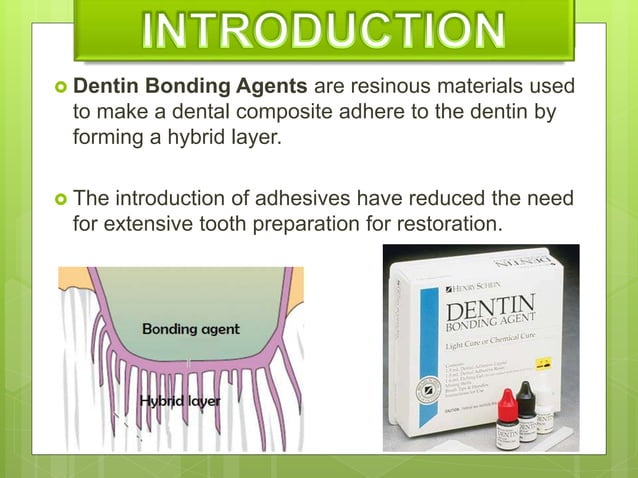 Dentin bonding agents | PPTX