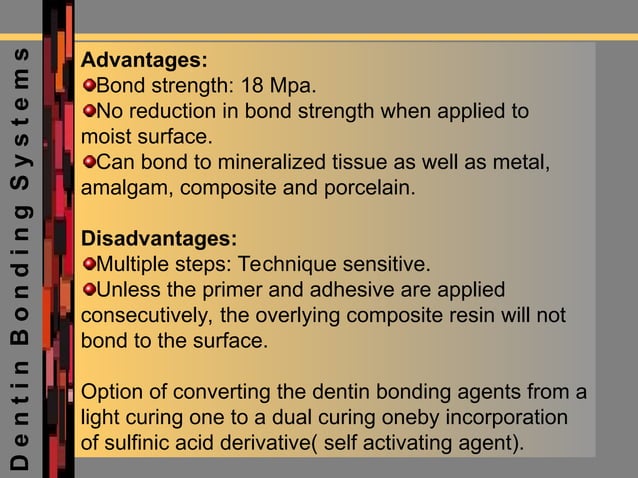 Dentin Bonding Systems in operative dentistry | PPT