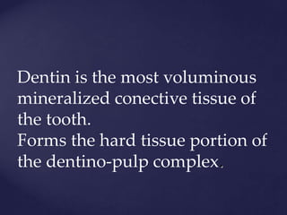 Dentin ^_^ | PPT | Free Download