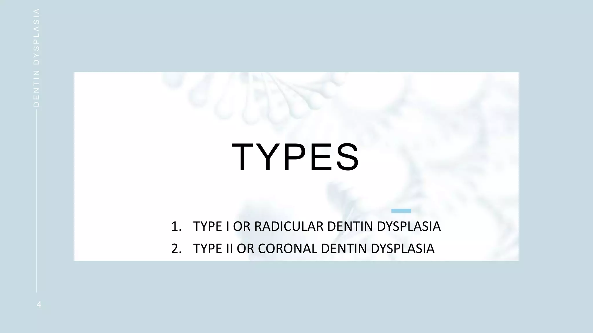 Dentin dysplasia | PPTX