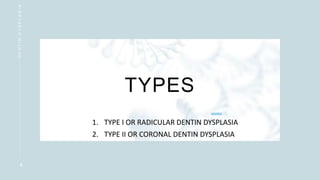 Dentin dysplasia | PPTX