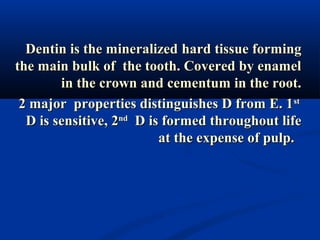 Dentine lecture | PPT
