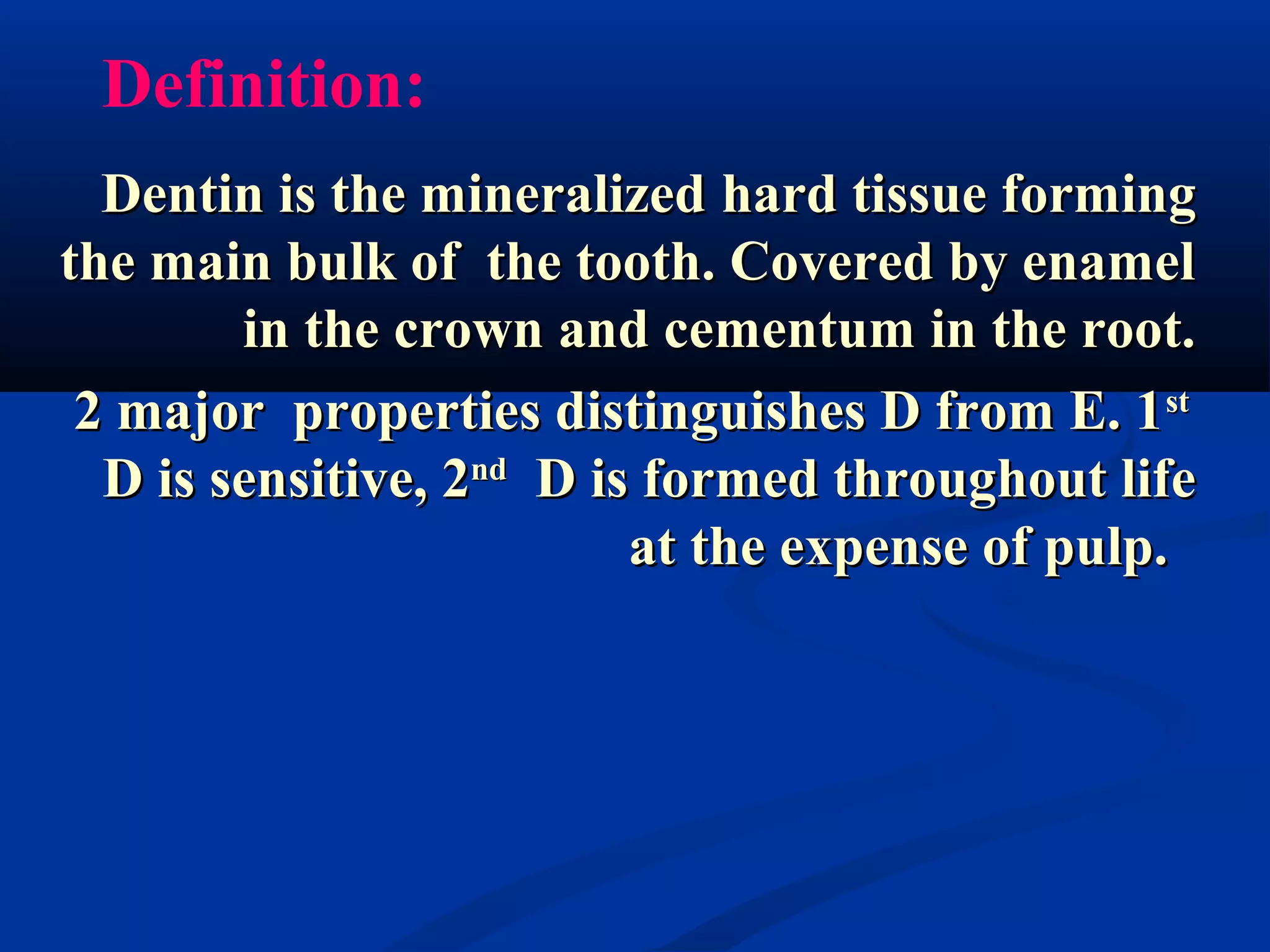Dentine | PPT