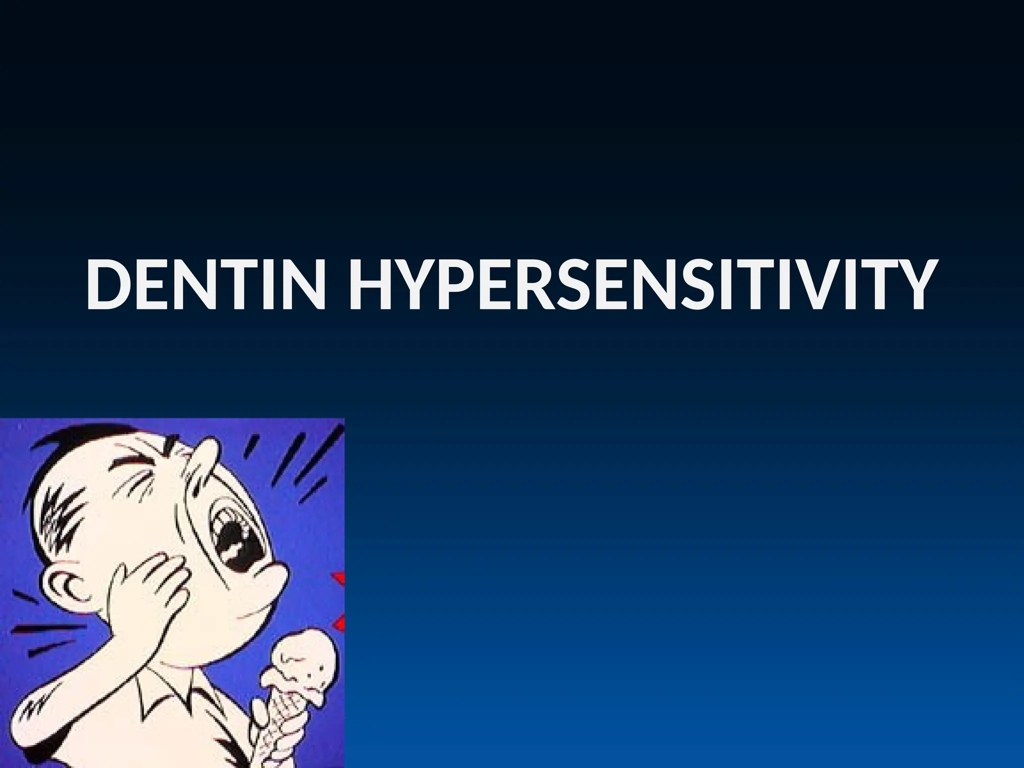 dentin hypersensitivity tooth sensitivity-1.pptx
