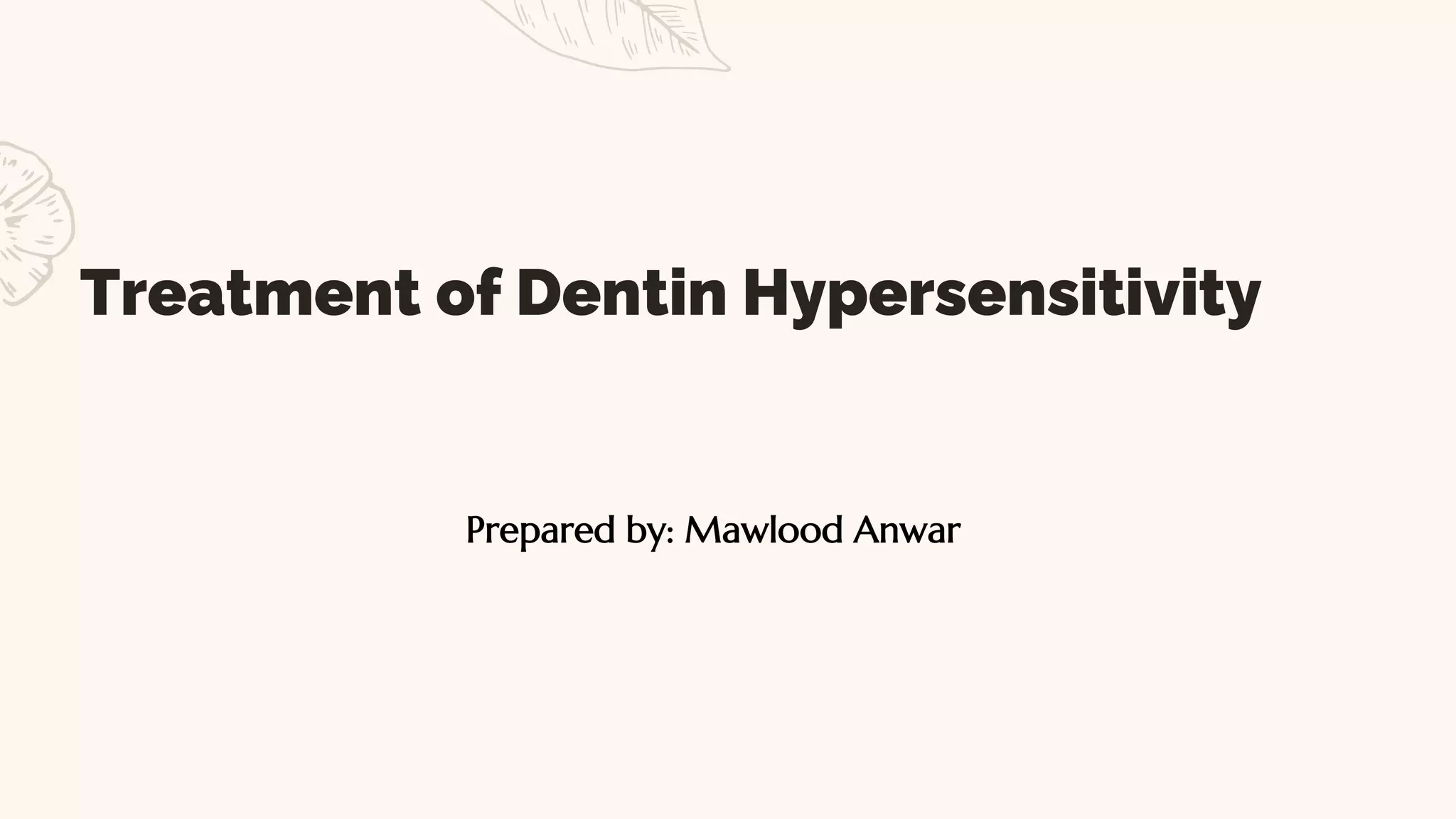 Dentin Hypersensitivity | PPT