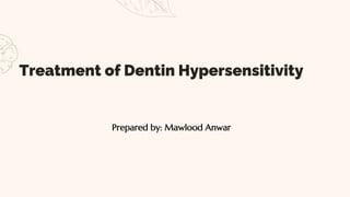Dentin Hypersensitivity | PPT
