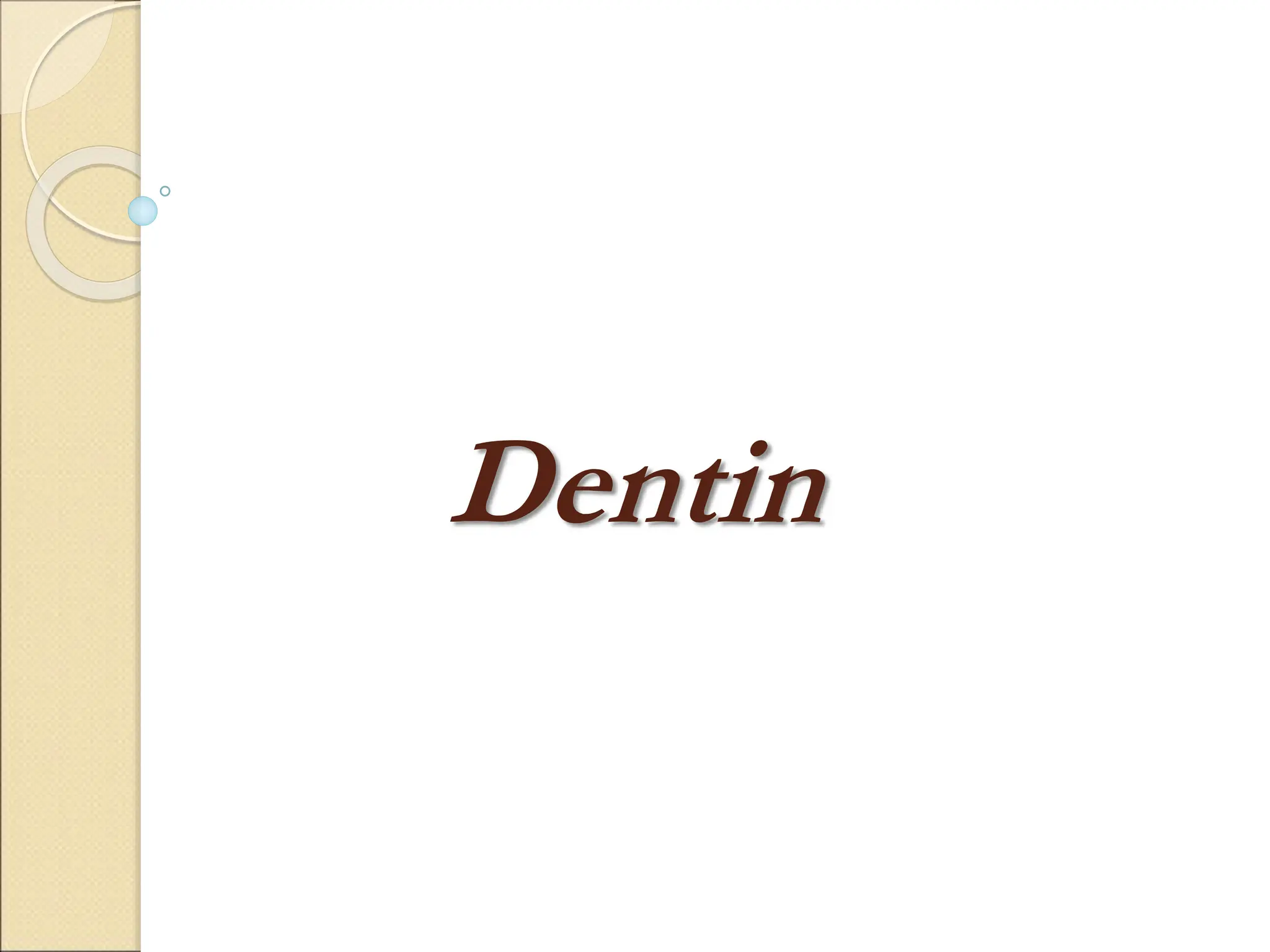 BDS first year Dentin presentation by SDM d | PPT