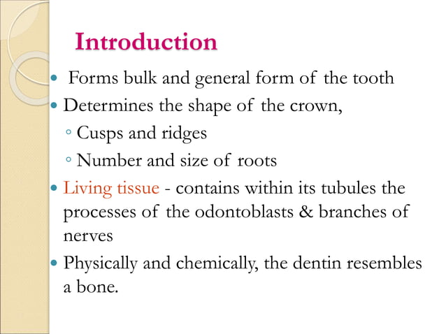 BDS first year Dentin presentation by SDM d | PPT