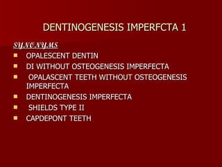 Dentinogenesis Imperfecta | PPT