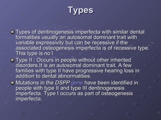 Dentinogenesis imperfecta | PPT