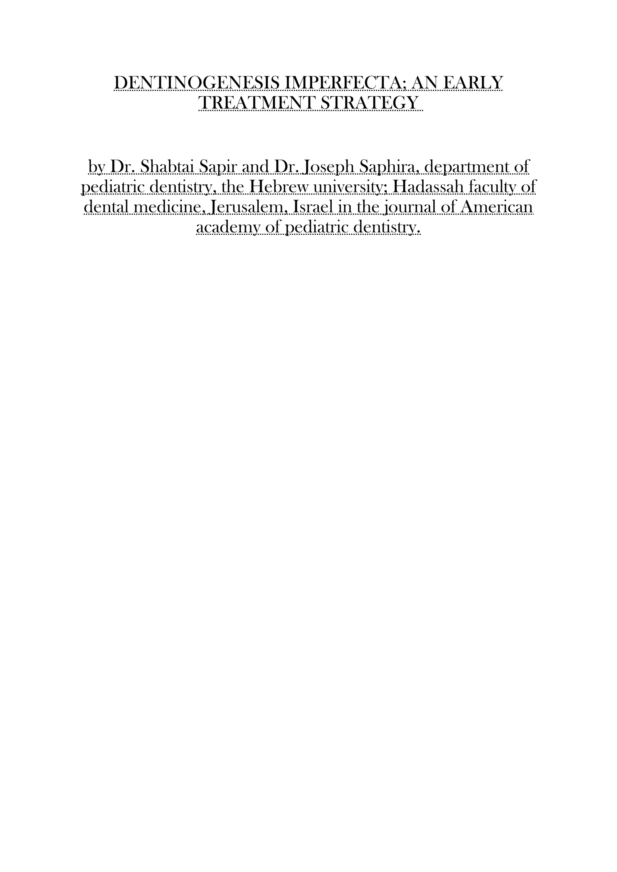 DENTINOGENESIS IMPERFECTA in adult tooth | DOCX