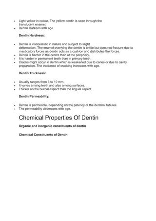 Dentin Oral Histology Notes Dentin Salient Features Of Dentin | DOCX