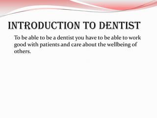 Dentist | PPT
