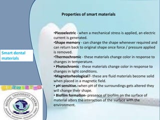 smart materials in dentistry | PPTX