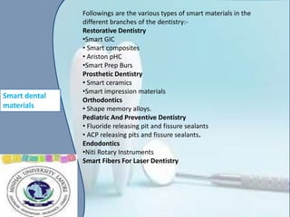 smart materials in dentistry | PPTX