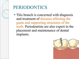 Dentistry | PPT